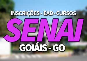 SENAI GO 2022 | Cursos EAD, Cursos Gratuitos SENAI GO 2022